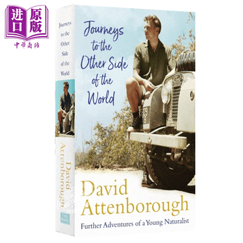 大卫 爱登堡 到世界另一边旅行 Journeys to the Other Side of the World 英文原版 David Attenborough