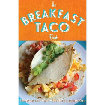 The Breakfast Taco Book
