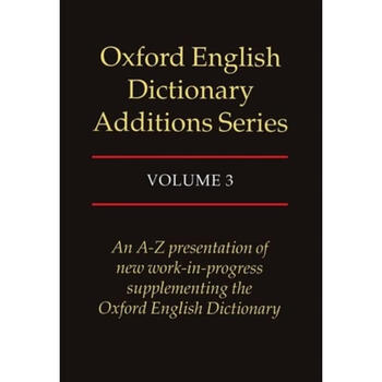 Oxford English Dictionary Additions Series, ...