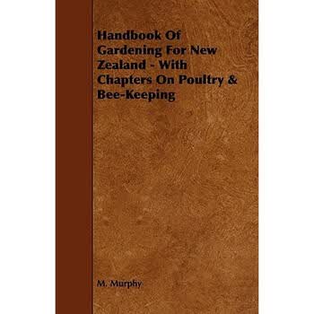 Handbook of Gardening for New Zealand - With...