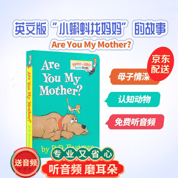 Dr.Seuss 苏斯博士 原版绘本 Are You My Mother 你是我妈妈吗 低幼适龄#