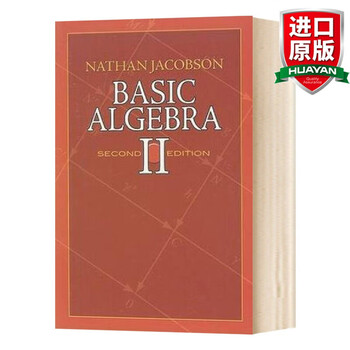 英文原版 基础代数2第2版Basic Algebra ll内森雅各布森Nathan Jacobson