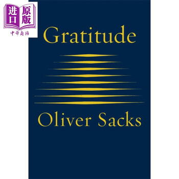奥利弗·萨克斯：感恩 英文原版 Gratitude Oliver Sacks 散文随笔