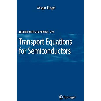 Transport Equations for Semiconductors