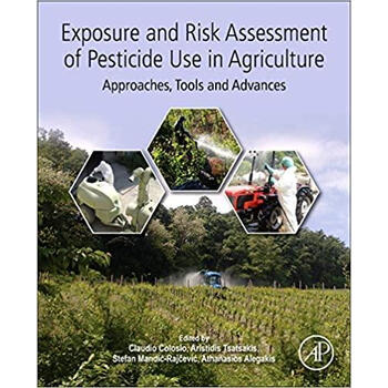 Exposure and Risk Assessment of Pesticide Use in