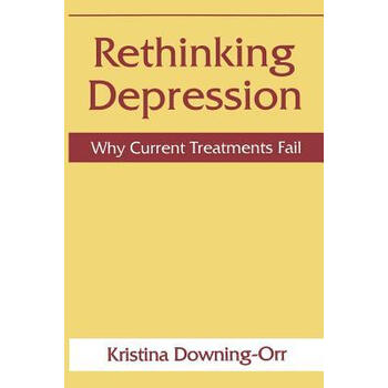 Rethinking Depression: Why Current Treatments F