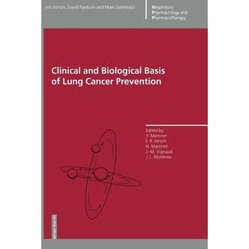 Clinical and Biological Basis of Lung Cancer Pre