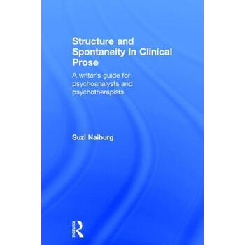 Structure and Spontaneity in Clinical Prose: A