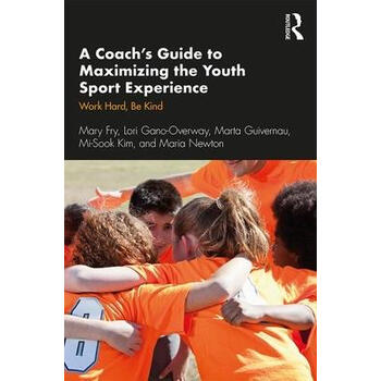 A Coach's Guide to Maximizing the Youth Sport E