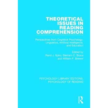 Theoretical Issues in Reading Comprehension: Pe