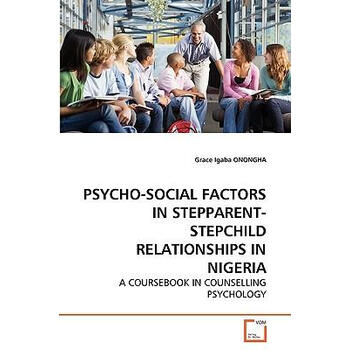 Psycho-Social Factors in Stepparent-Stepchild R
