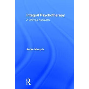 高被引Integral Psychotherapy: A Unifying Approach