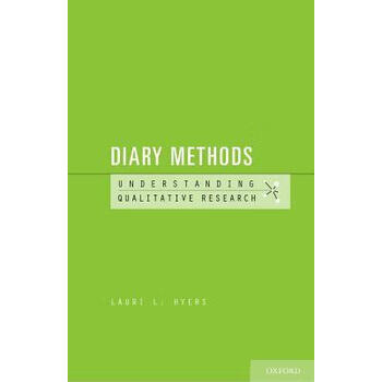 Diary Methods: Understanding Qualitative Resear
