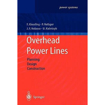 Overhead Power Lines: Planning, Design, Constru