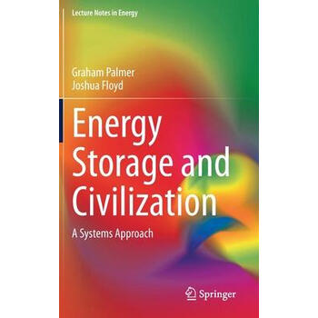 Energy Storage and Civilization: A Systems Appro