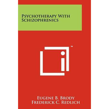 Psychotherapy With Schizophrenics