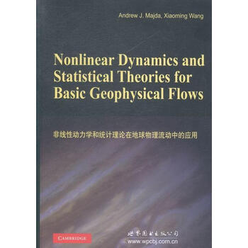 非线性动力学和统计理论在地球物理流动中的应用/科学与自然/Andrew/J./Majda，Xiaom