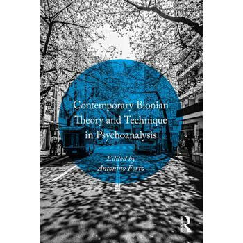 Contemporary Bionian Theory and Technique in Ps