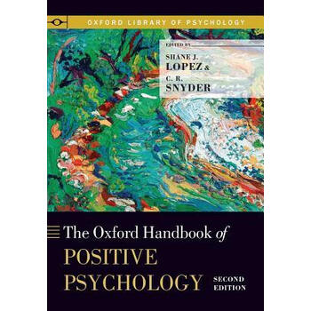 高被引The Oxford Handbook of Positive Psychology