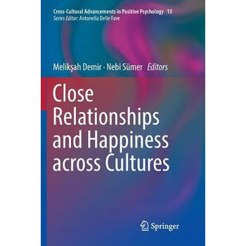 Close Relationships and Happiness Across Cultur