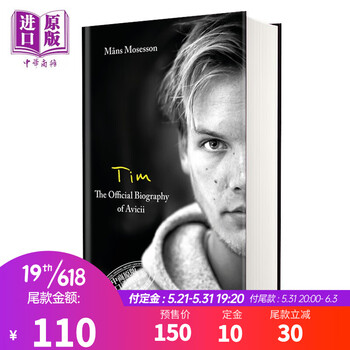 艾维奇官方传记 A神自传 精装  Tim  The Official Biography of Avicii 英文原版 Mans Mosesson