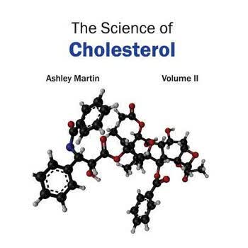 Science of Cholesterol: Volume II