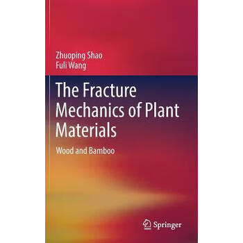 The Fracture Mechanics of Plant Materials: Wood
