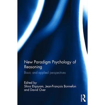 New Paradigm Psychology of Reasoning: Basic and