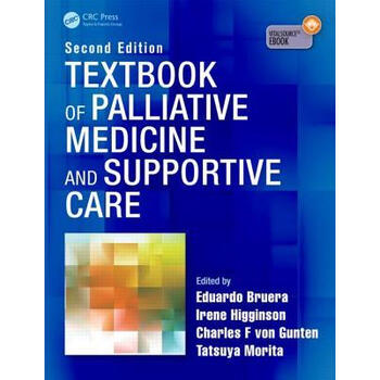 Textbook of Palliative Medicine and Supportive C