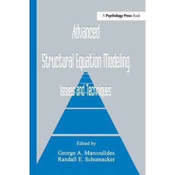 Advanced Structural Equation Modeling: Issues a