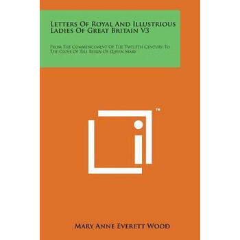 Letters of Royal and Illustrious Ladies of Grea