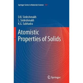Atomistic Properties of Solids