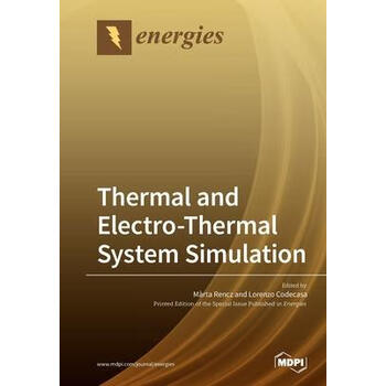 Thermal and Electro-Thermal System Simulation