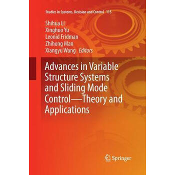 Advances in Variable Structure Systems and Slidi