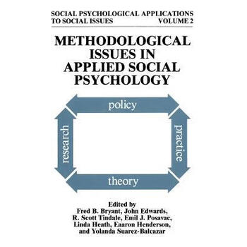 Methodological Issues in Applied Social Psychol