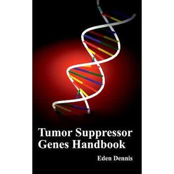 Tumor Suppressor Genes Handbook