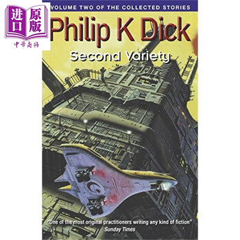 菲利普·迪克：命运规划局 豆瓣 英文原版 Second Variety Philip K. Dick