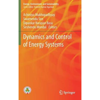 Dynamics and Control of Energy Systems