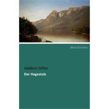 Der Hagestolz.