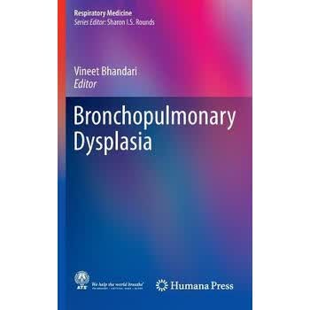 Bronchopulmonary Dysplasia
