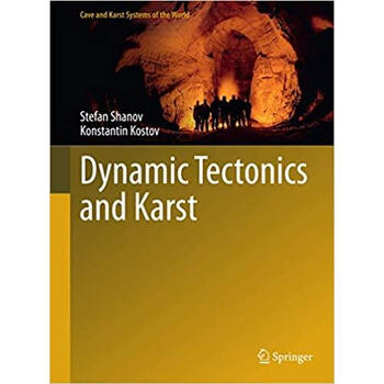 高被引Dynamic Tectonics and Karst