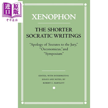 色诺芬 英文原版 The Shorter Socratic Writings Xenophon
