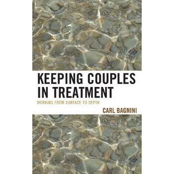 Keeping Couples in Treatment: Working from Surf