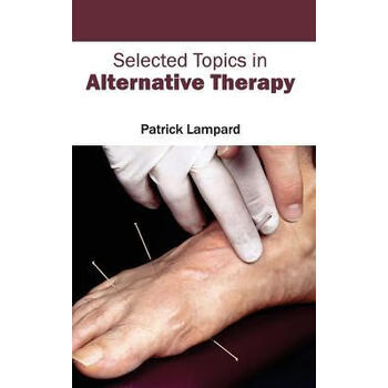 Selected Topics in Alternative Therapy