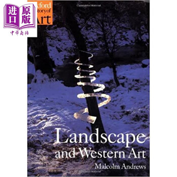 Landscape and Western Art 英文原版 牛津艺术史：景观与西方艺术
