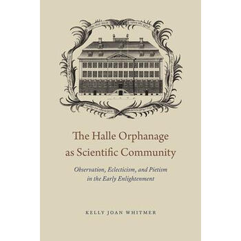 The Halle Orphanage as Scientific Community: Ob
