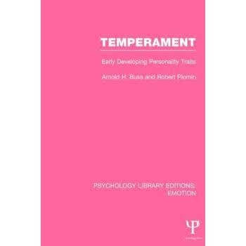 Temperament (Ple: Emotion): Early Developing Pe