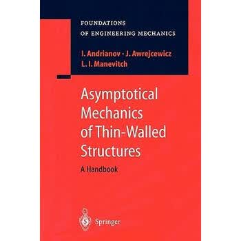 Asymptotical Mechanics of Thin-Walled Structure