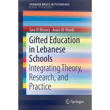 Gifted Education in Lebanese Schools: Integrati