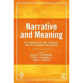 Narrative and Meaning: The Foundation of Mind,
